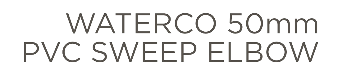 50mm PVC sweep elbow - Waterco